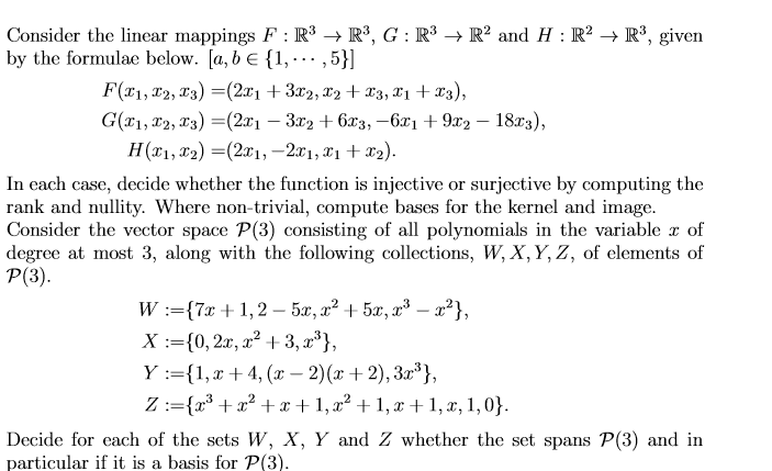 Solved Consider the linear mappings F : R3 R3, G: R3 + R2 | Chegg.com