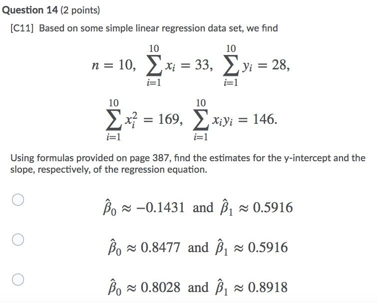Solved Question 14 (2 points) [C11] Based on some simple | Chegg.com