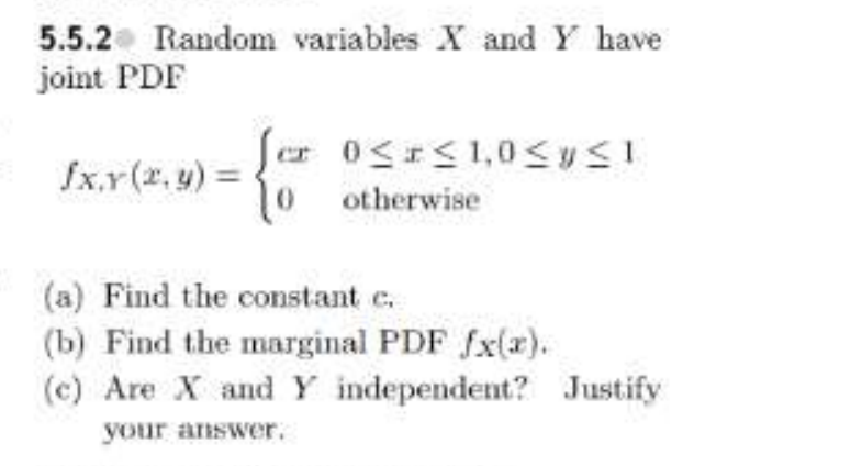Solved 5.5.2 Random variables X and Y have joint PDF | Chegg.com