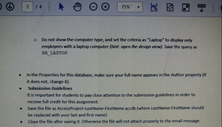 Solved MICROSOFT ACCESS PROJECT Background Information: The | Chegg.com