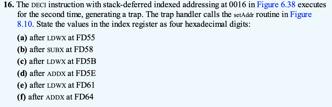 16. The DECI instruction with stack-deferred indexed | Chegg.com
