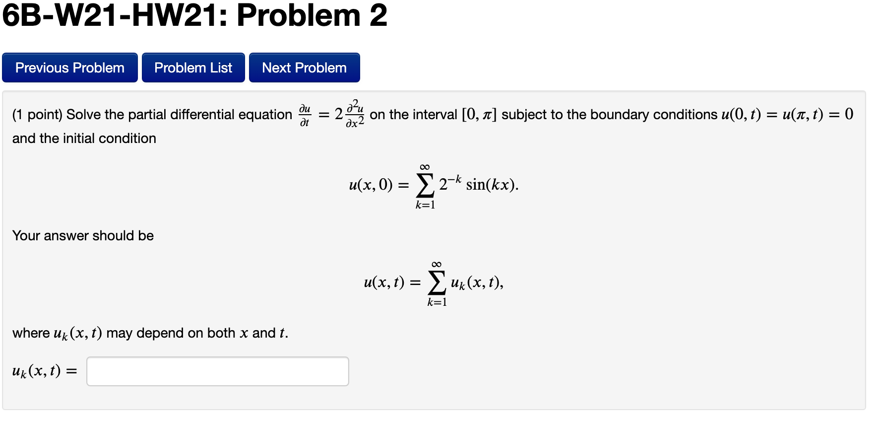 Solved 6B-W21-HW21: Problem 2 Previous Problem Problem List | Chegg.com