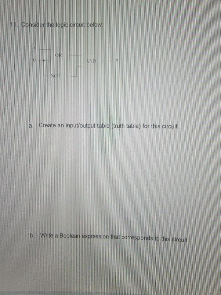 Solved Please answer number 11 both parts for this logic | Chegg.com