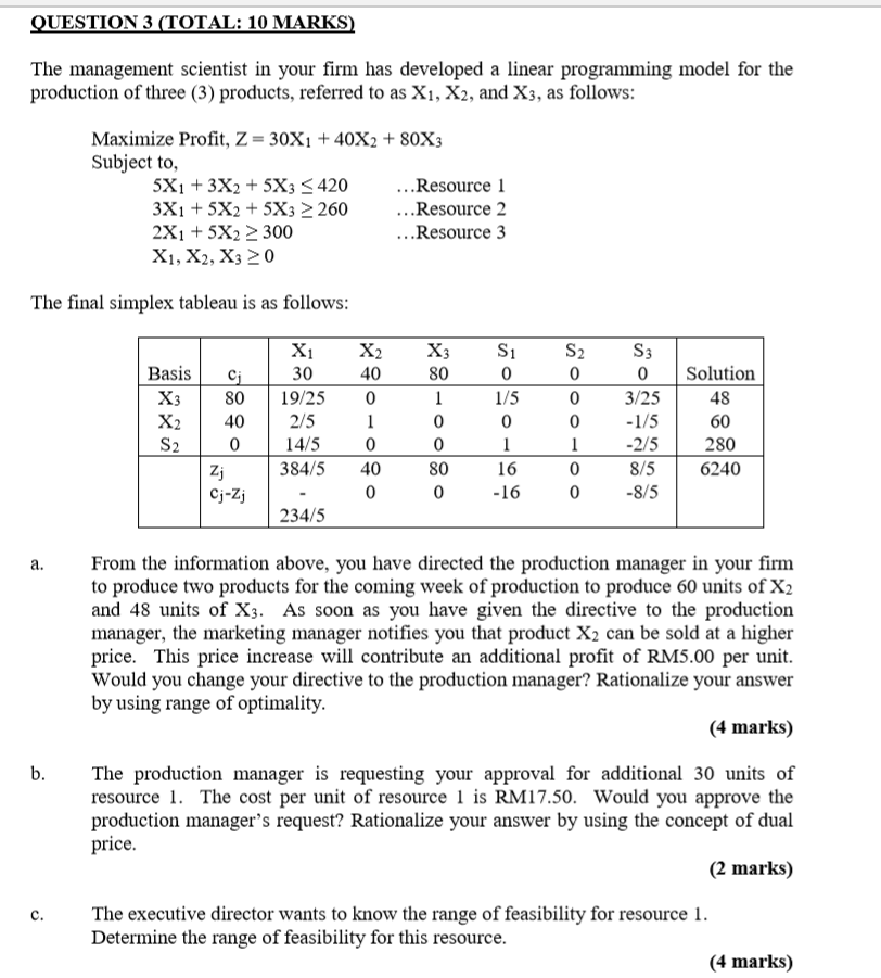 UESTION 3 (TOTAL: 10 MARKS The management scientist | Chegg.com