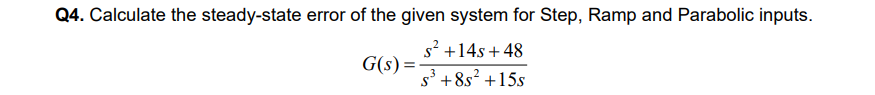 Solved G(s)=s3+8s2+15ss2+14s+48 | Chegg.com