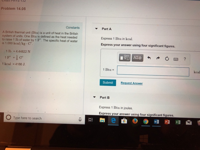 Solved Problem 14.05 Constants PartA A British thermal unit | Chegg.com