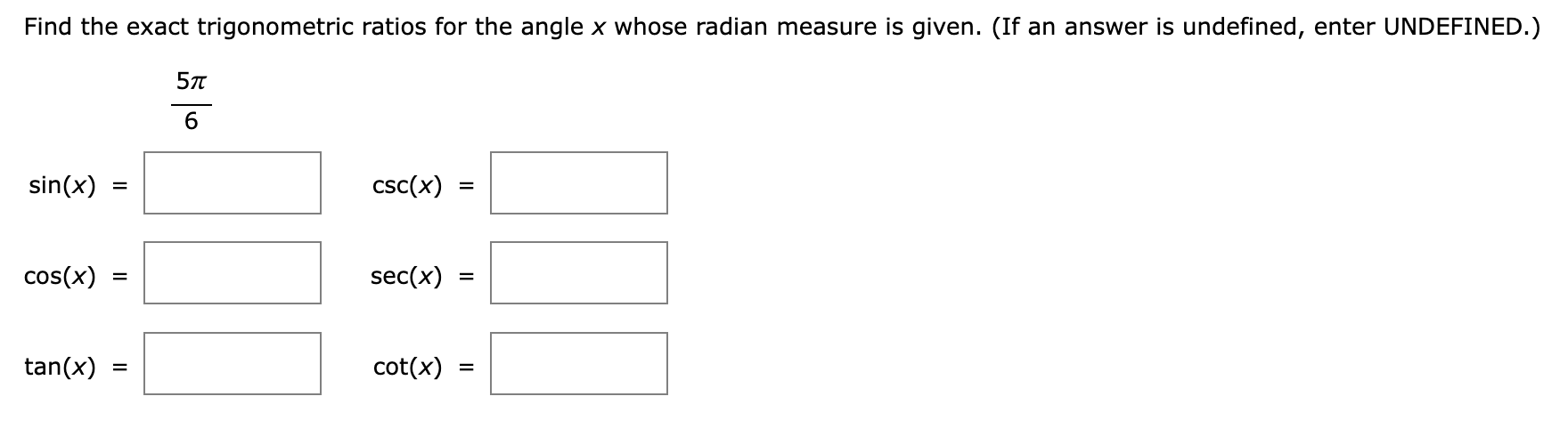 [Solved]: Find the exact trigonometric ratios for the angl