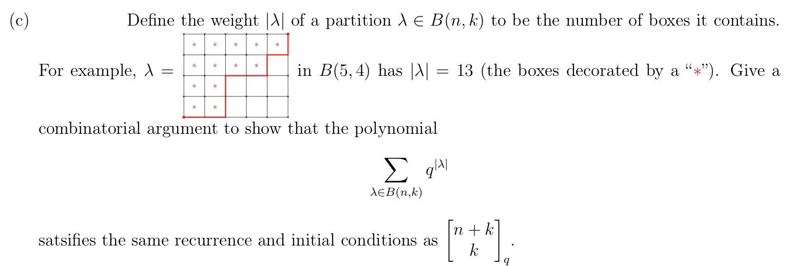 Solved Problem 3 (a) Let B(n,k) be the set of integer | Chegg.com