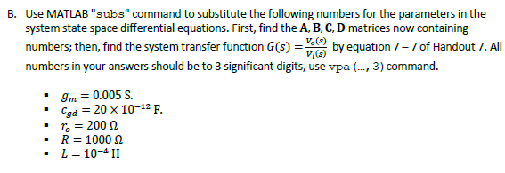 Solved Cad Gate Drain *O* v;(t) :) volt) = 9min Source B. | Chegg.com