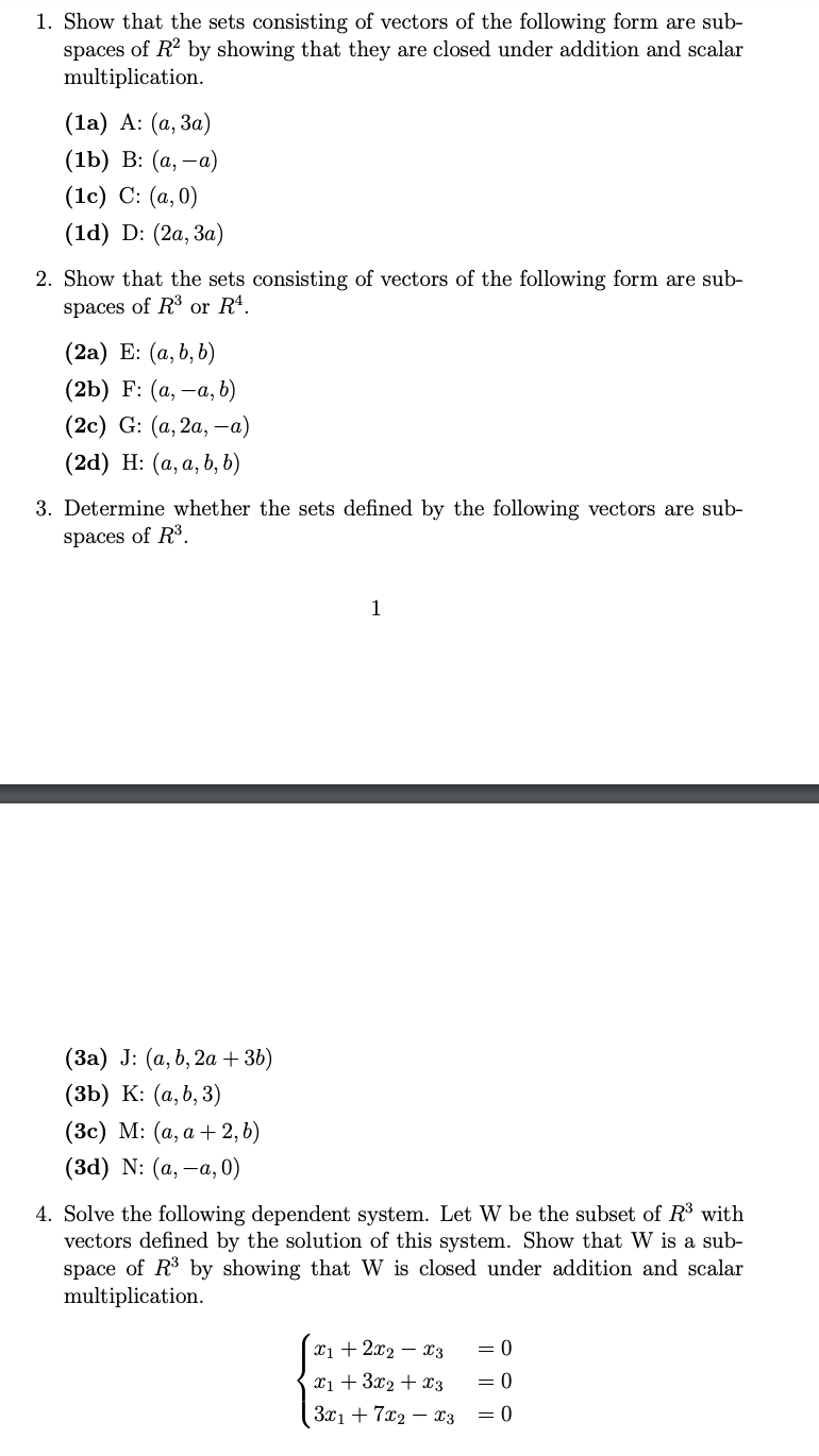 Solved 1. Show that the sets consisting of vectors of the | Chegg.com