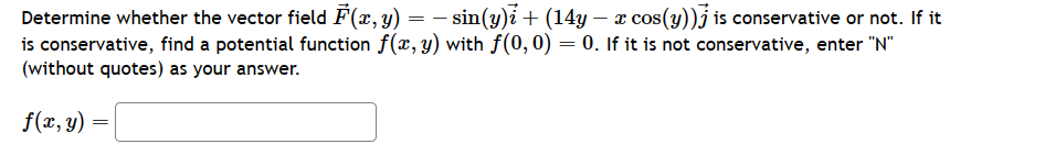 Solved Determine whether the vector field | Chegg.com