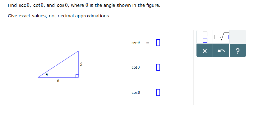 Solved Find sec, cot ?, and cos ?, where ? is the angle | Chegg.com