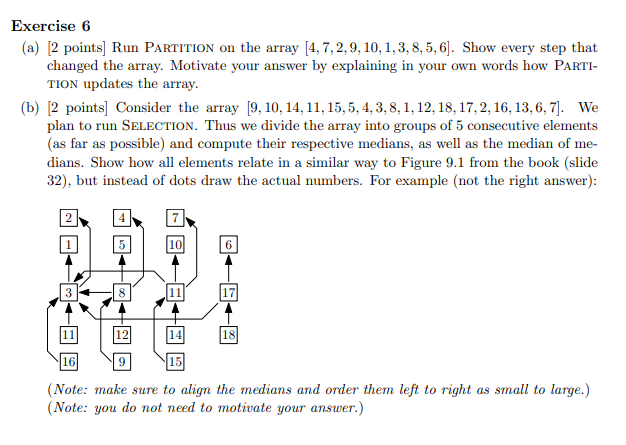 Exercise 6 (a) [2 points] Run PARTITION on the array | Chegg.com