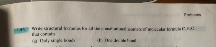 Solved Problems 144t Write structural formulas for all the | Chegg.com