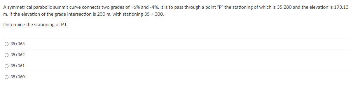 Solved A symmetrical parabolic summit curve connects two | Chegg.com