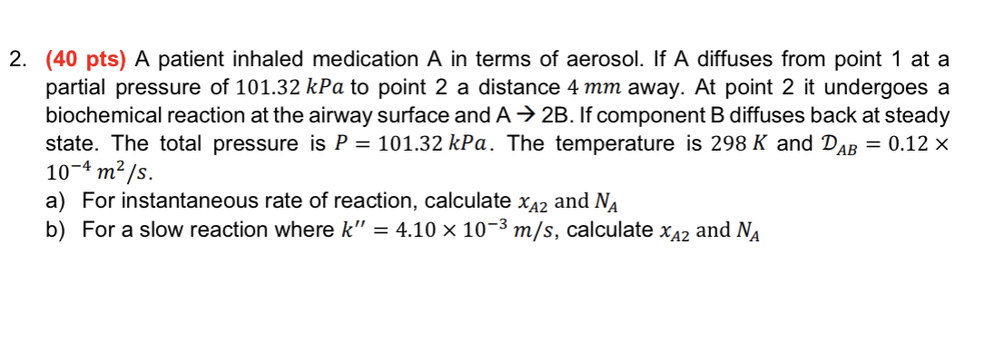 Solved A patient inhaled medication A in terms of aerosol. | Chegg.com