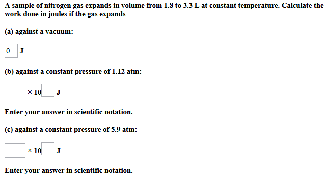 Solved A sample of nitrogen gas expands in volume from 1.8 | Chegg.com