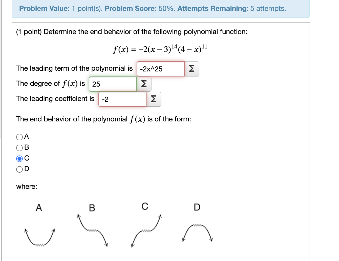 Solved Problem Value: 1 point(s). Problem Score: 50%. | Chegg.com