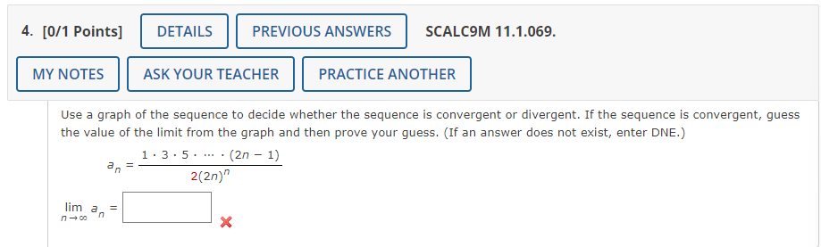 Solved Use a graph of the sequence to decide whether the | Chegg.com