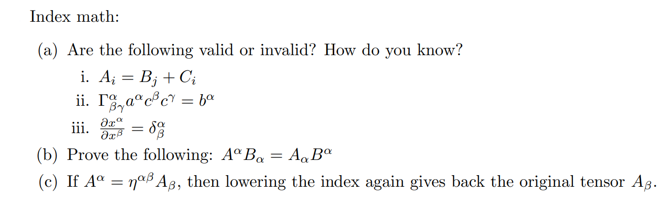 Solved Index math: (a) Are the following valid or invalid? | Chegg.com