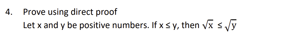 Solved Prove using direct proofLet x ﻿and y ﻿be positive | Chegg.com