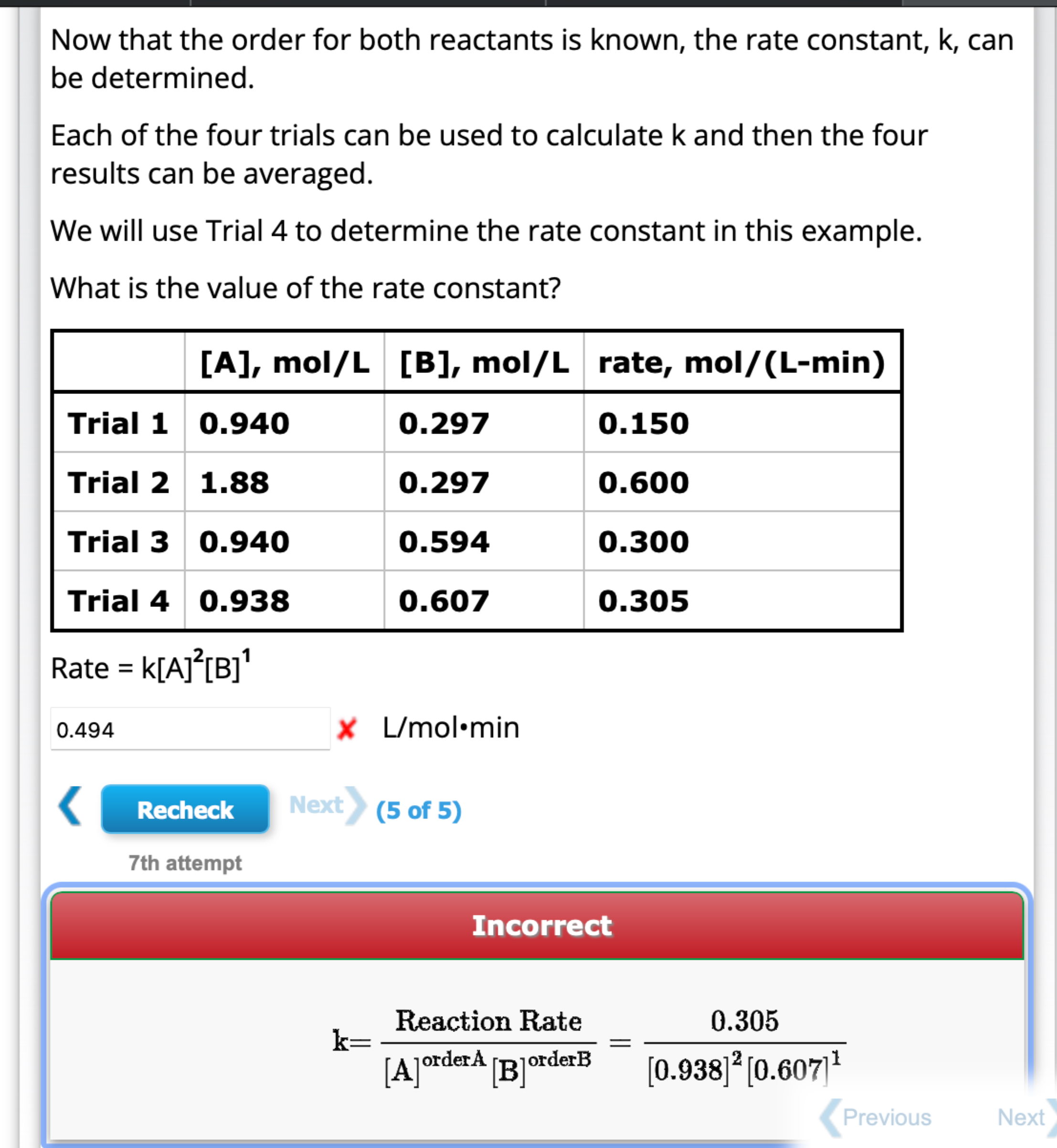 Solved Now that the order for both reactants is known, the | Chegg.com
