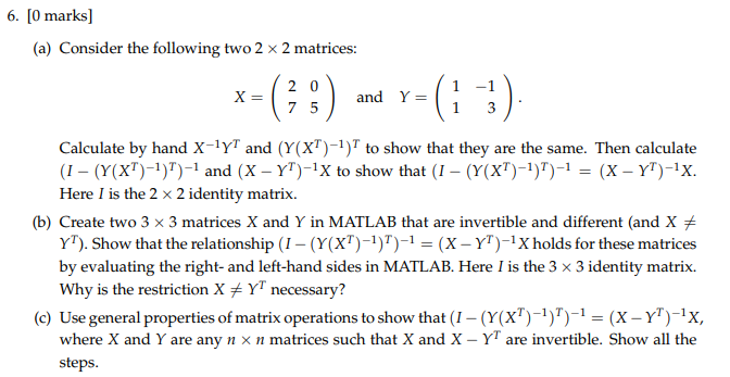 Solved 6. [0 marks] (a) Consider the following two 2 x 2 | Chegg.com
