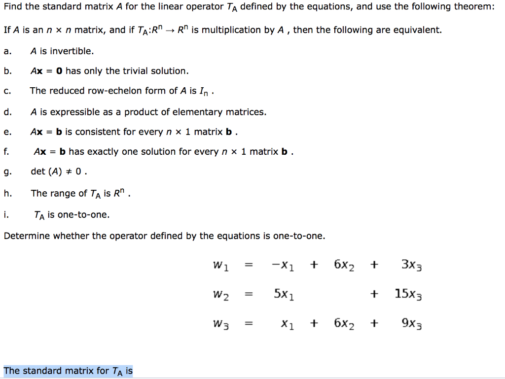 Solved Find the standard matrix A for the linear operator TA | Chegg.com