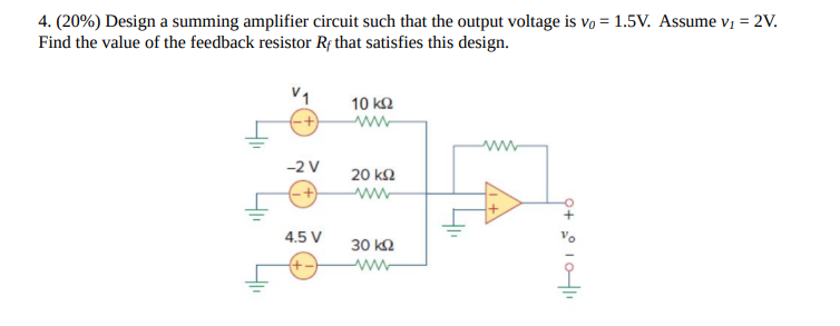 Solved 4. (20\%) Design a summing amplifier circuit such | Chegg.com