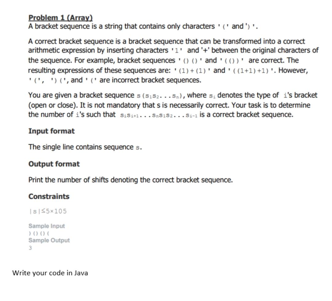 Solved Problem 1 Array A Bracket Sequence Is A String 5113