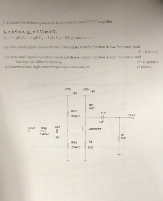 Solved 2 Consider the following common source discrete | Chegg.com