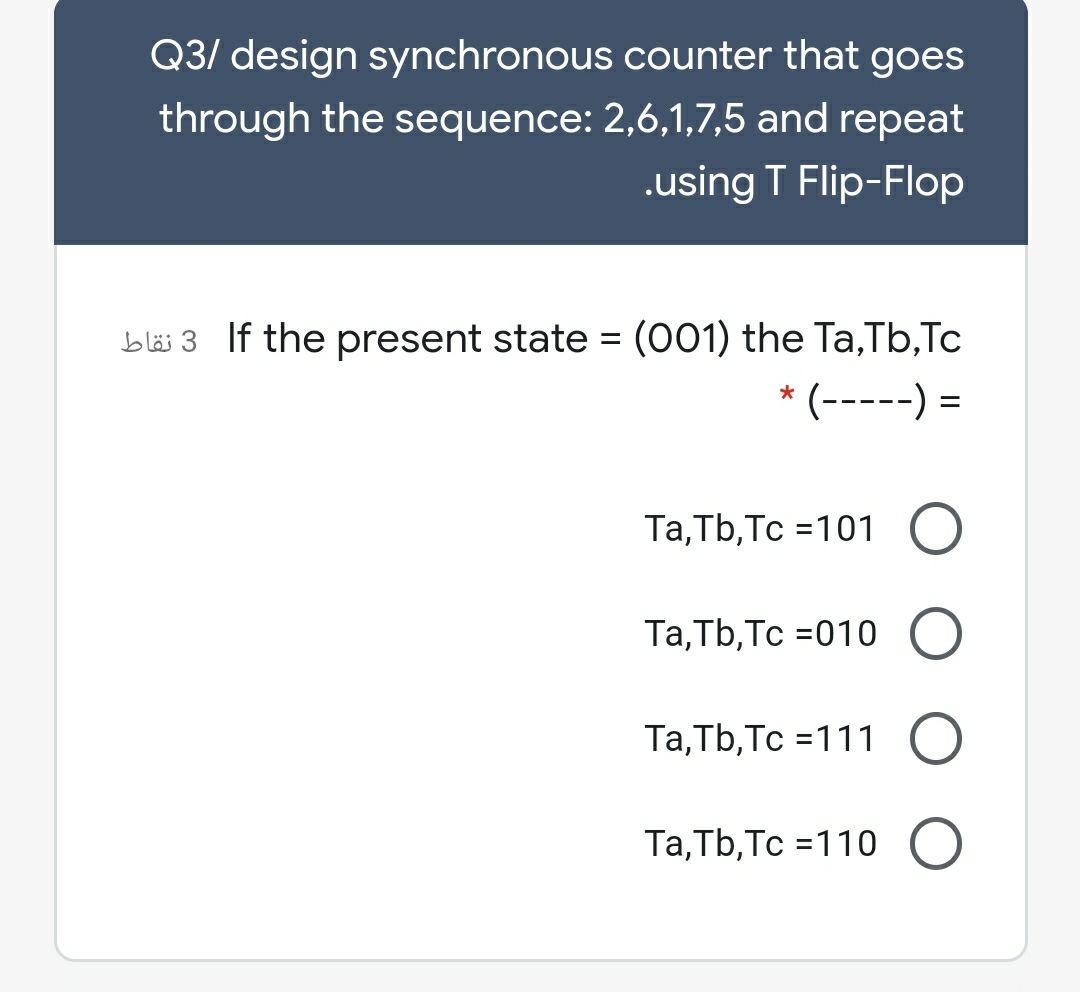 Solved Q3/ design synchronous counter that goes through the | Chegg.com