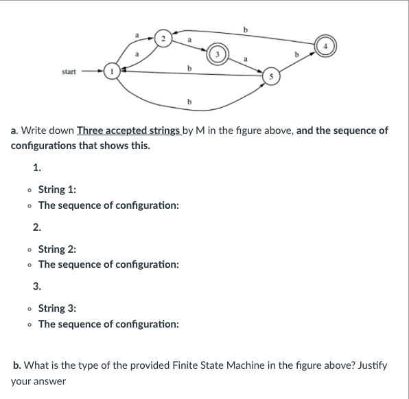 Solved b start b a. Write down Three accepted strings by M | Chegg.com