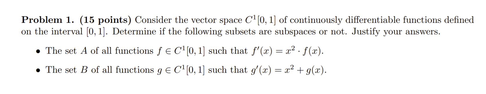 Solved Problem 1. (15 points) Consider the vector space | Chegg.com