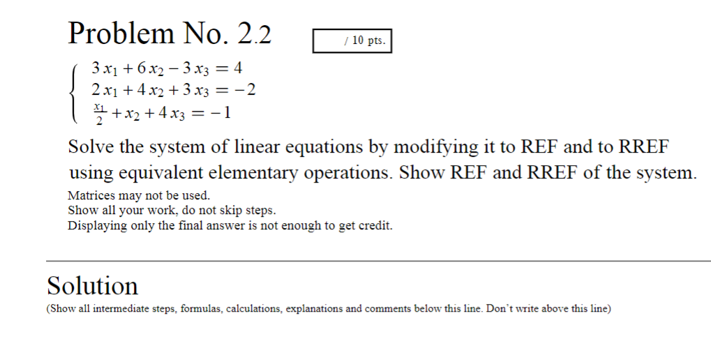 Solved Matrices may not be used.!!!Solve the system of | Chegg.com
