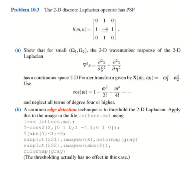 Problem 10.3 The 2-D discrete Laplacian operator has | Chegg.com