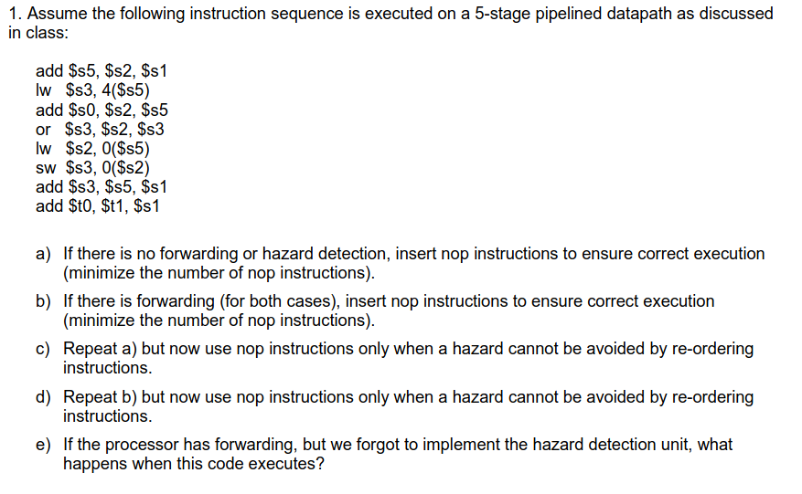 Solved 1 Assume The Following Instruction Sequence Is 