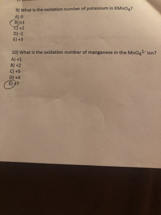 Solved 9) What is the oxidation number of potassium in | Chegg.com