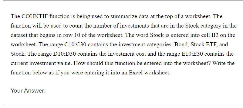 Solved The following COUNTIF function was entered into a | Chegg.com