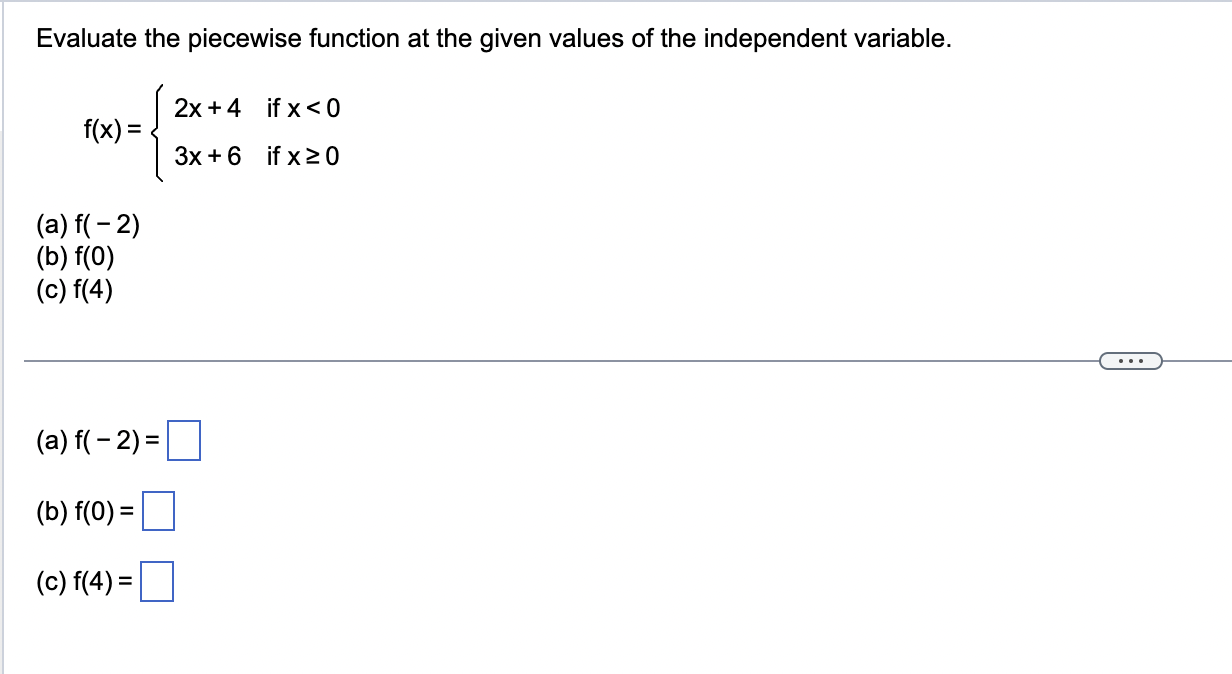 Solved Evaluate the piecewise function at the given values | Chegg.com