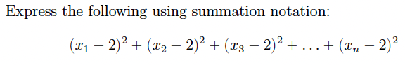 Solved Express the following using summation notation: | Chegg.com