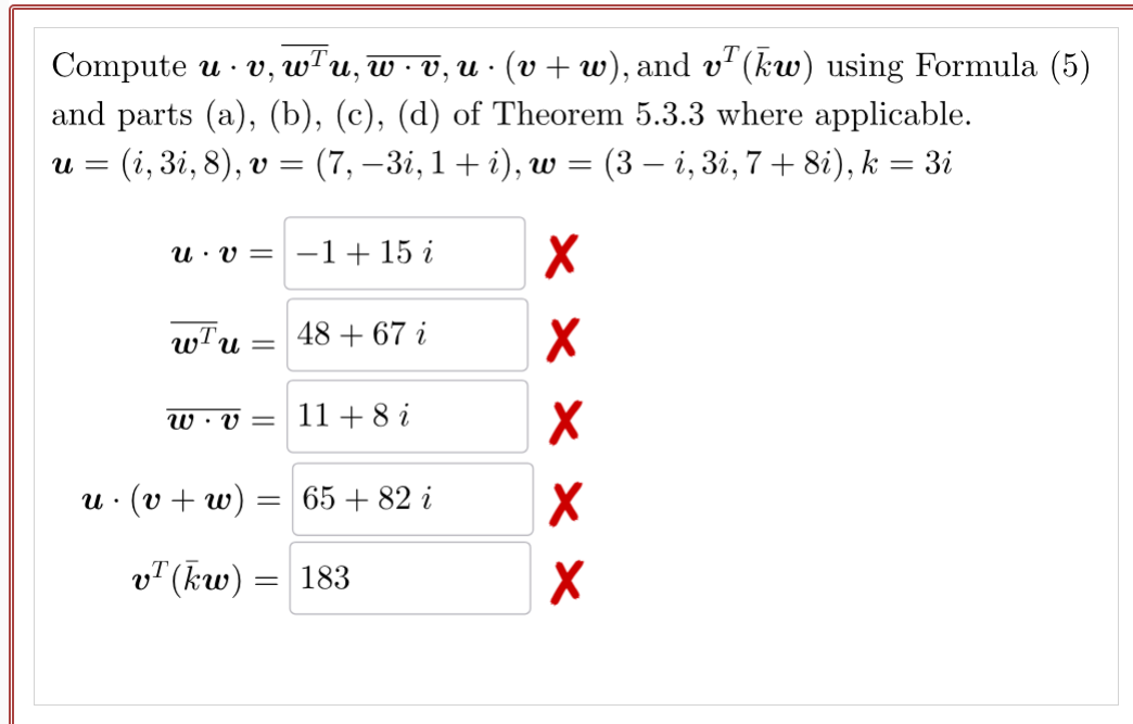 Solved Compute u⋅v,wTu,w⋅v,u⋅(v+w), and vT(kˉw) using | Chegg.com