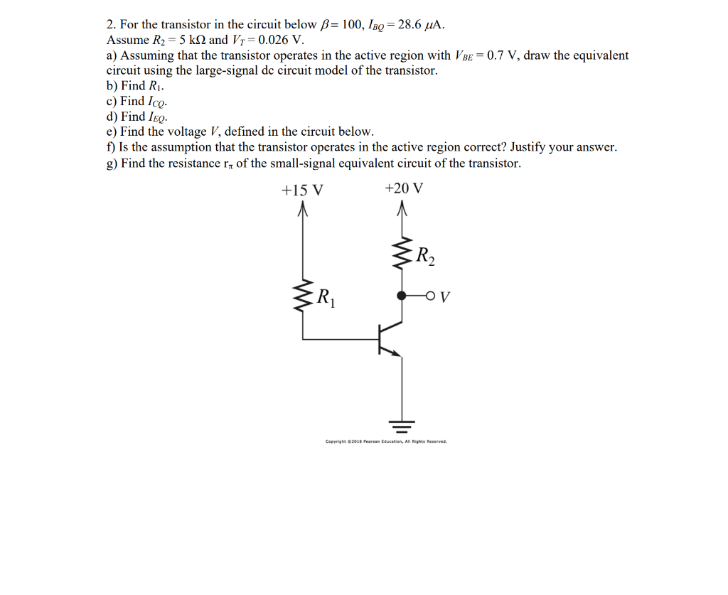 Solved 2. For the transistor in the circuit below B= 100, | Chegg.com