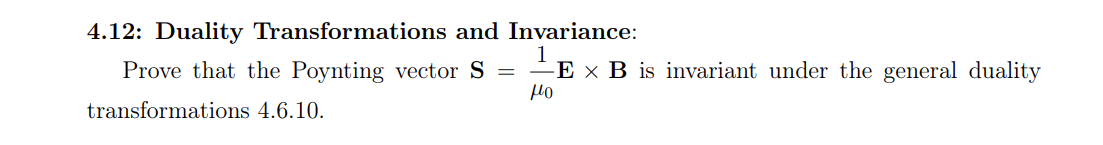 Solved 4.12: Duality Transformations and Invariance: Prove | Chegg.com