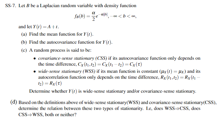 Solved Ss 7 Let B Be A Laplacian Random Variable With 