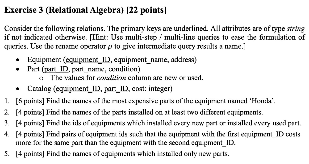 Solved Exercise 3 (Relational Algebra) (22 points] O | Chegg.com