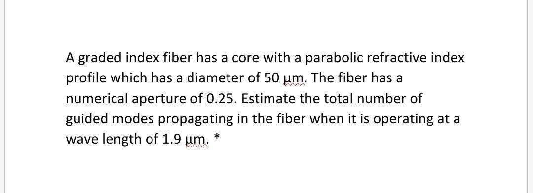 Solved A graded index fiber has a core with a parabolic | Chegg.com