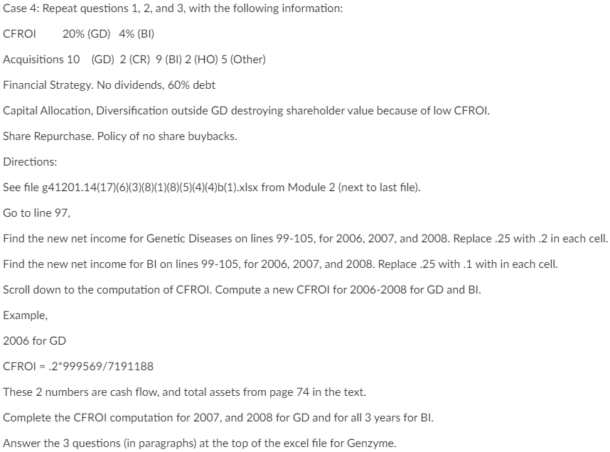 Case 4: Repeat questions 1,2 , and 3 , with the | Chegg.com