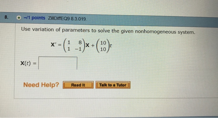 Solved Use variation of parameters to solve the given | Chegg.com