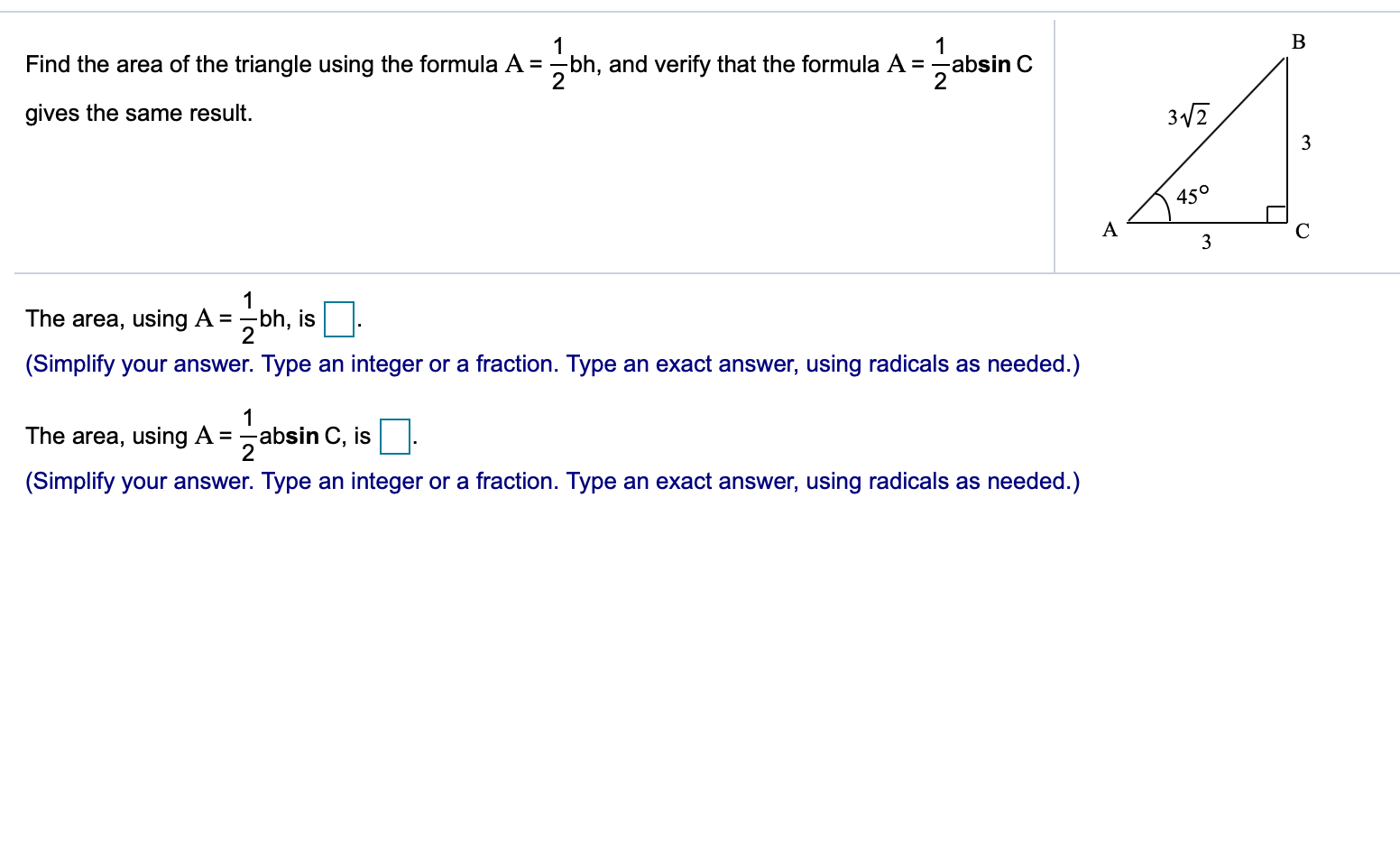Solved 1 1 B Find the area of the triangle using the formula | Chegg.com